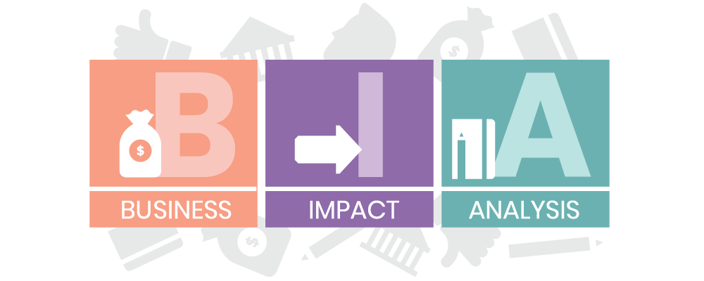 Everything You Need To Know About Business Impact Analysis (BIA ...
