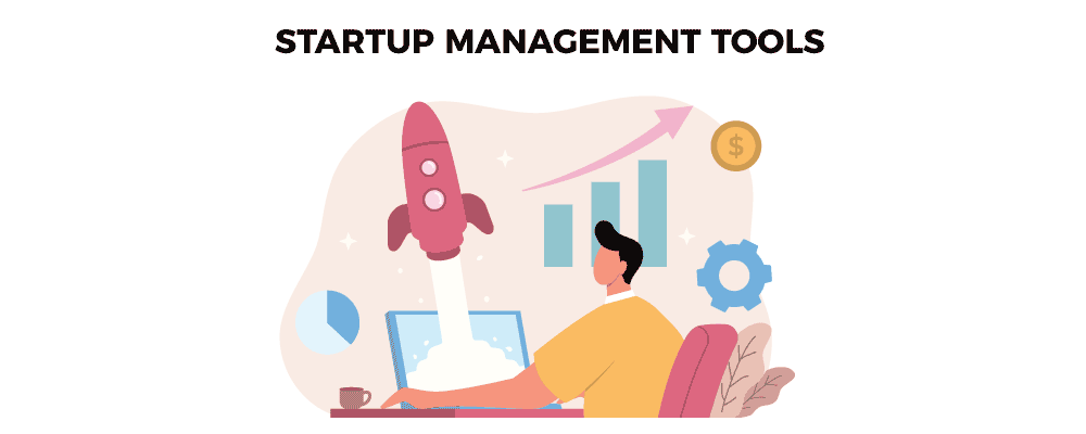 16 Best Startup Management Tools In 2023 - Productivity Land